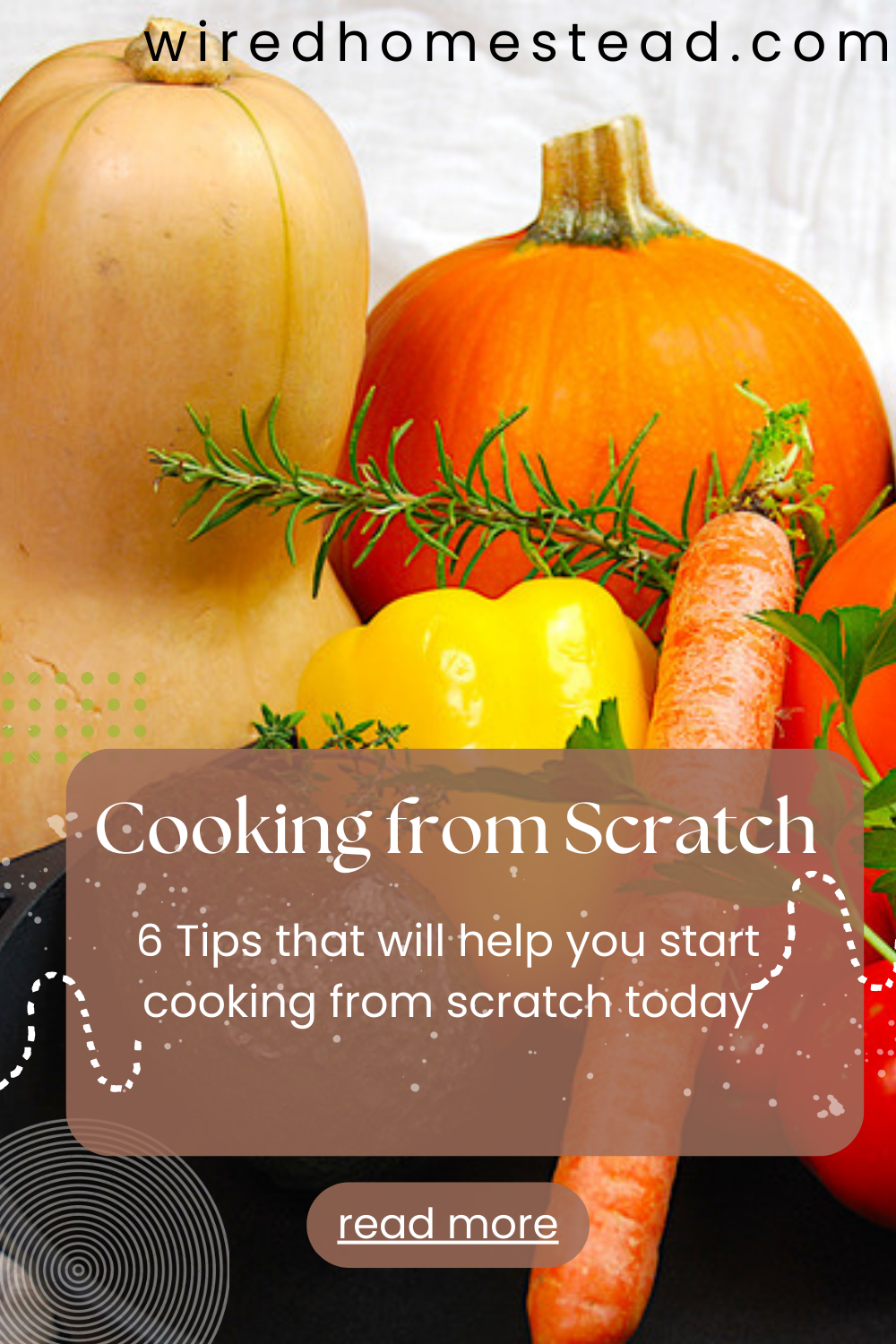 Cook From Scratch with These Easy Tips - Wired Homestead